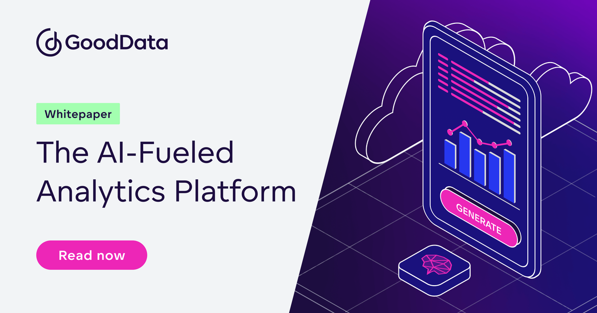 Why Should BI Leaders Choose GoodData? | GoodData