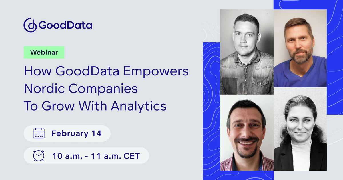 How GoodData Empowers Nordic Companies To Grow With Analytics | GoodData