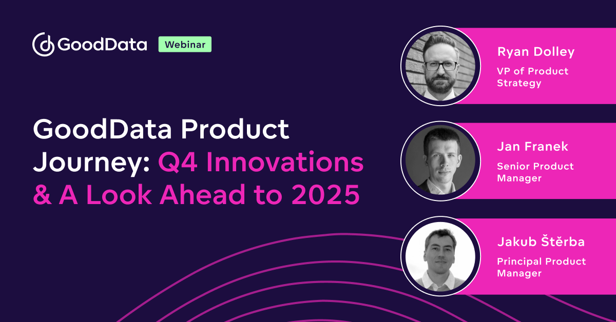 GoodData Product Journey: Q4 Innovations & A Look Ahead to 2025 | GoodData