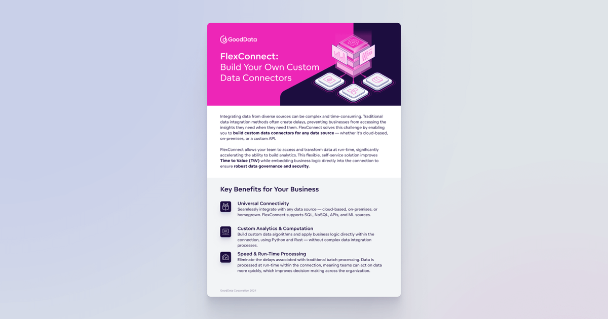 FlexConnect: Build Your Own Custom Data Connectors | GoodData